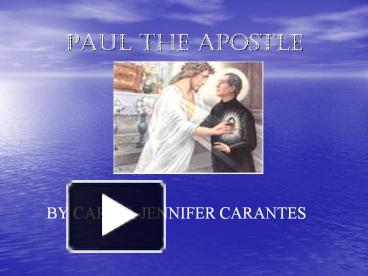 PAUL THE APOSTLE presentation | free to download