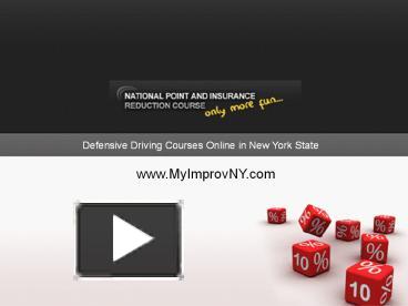 PPT – NY Defensive Driving Courses By Improv PowerPoint presentation ...