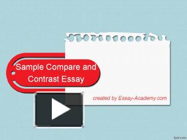 PPT – Sample Compare and Contrast Essay PowerPoint presentation | free ...