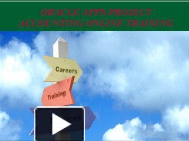 Oracle Apps Project Accounting online training in uk presentation ...