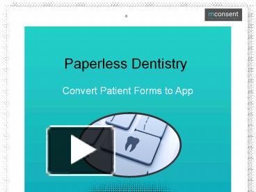PPT – Paperless Dentistry PowerPoint presentation | free to download ...