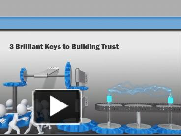 3 Brilliant Keys to Building Trust presentation | free to download