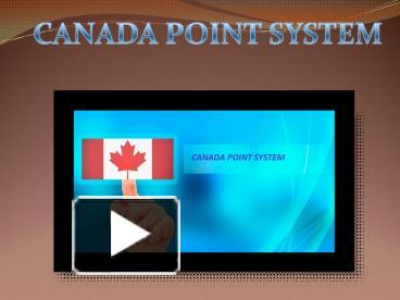 canada point system presentation | free to download