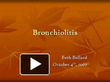 Bronchiolitis presentation | free to view