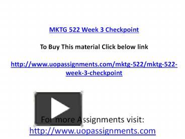 PPT – MKTG 522 Week 3 Checkpoint PowerPoint presentation | free to ...