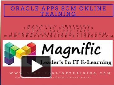 PPT – Oracle Apps SCM Online Training institute in Hyderabad PowerPoint ...