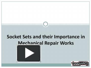 PPT – Socket Sets and their Importance in Mechanical Repair Works ...