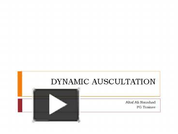PPT – Dynamic auscultation PowerPoint presentation | free to download ...