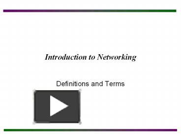 PPT – Introduction to Networking PowerPoint presentation | free to ...