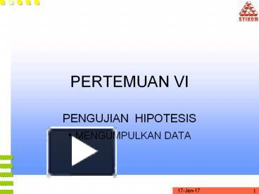 PPT – PERTEMUAN VI PowerPoint presentation | free to view - id: 806d38 ...