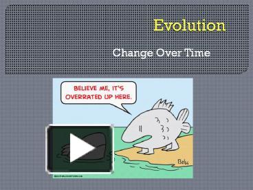 PPT – Evolution PowerPoint presentation | free to download - id: 8075f8 ...