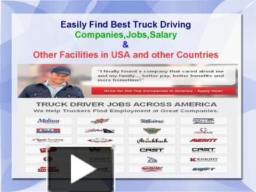 Easily Find Truck Drivers Jobs in USA presentation | free to download