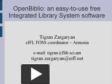 PPT – OpenBiblio: an easy-to-use free Integrated Library System ...
