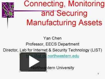 PPT – Connecting, Monitoring and Securing Manufacturing Assets ...