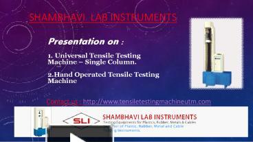 Universal Tensile Testing Machine – Single Column and Hand Operated ...
