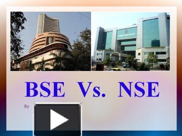 Difference Between BSE and NSE presentation | free to download