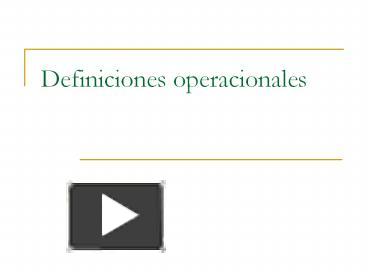 PPT – Definiciones operacionales PowerPoint presentation | free to ...