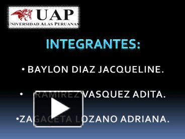 PPT – INTEGRANTES: PowerPoint presentation | free to download - id ...