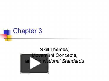 Skill Themes, Movement Concepts, and the National Standards ...