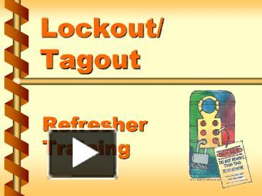 Lockout/ Tagout presentation | free to download