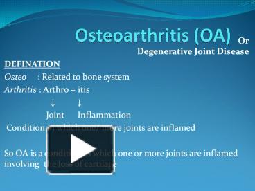 Osteoarthritis presentation | free to download
