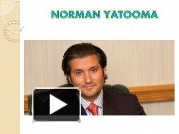Norman Yatooma presentation | free to download