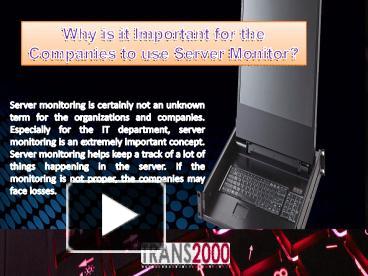 PPT – Why is it Important for the Companies to Use Server Monitor ...