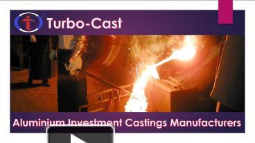 Reliable Aluminium Investment Castings Manufacturers India - Turbo-Cast ...