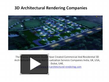 PPT – 3D Architectural Rendering Companies PowerPoint presentation ...