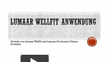 PPT – Lumaar Wellfit Erfahrungen Anwendung PowerPoint presentation ...