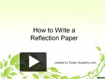 How to write a Reflection Paper presentation | free to download