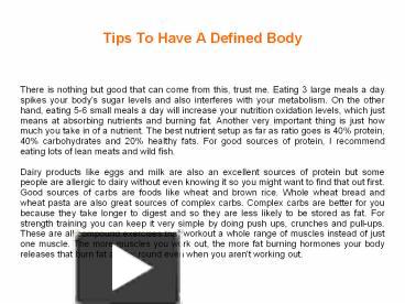 PPT – Tips To Have A Defined Body PowerPoint presentation | free to ...