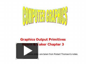 PPT – Graphics Output Primitives PowerPoint presentation | free to view ...
