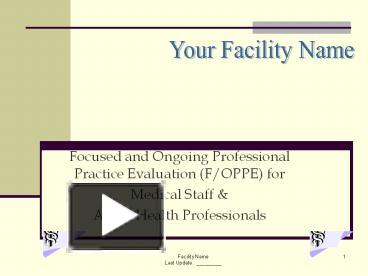 Focused and Ongoing Professional Practice Evaluation (F/OPPE) for ...