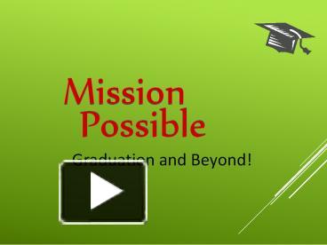 PPT – Mission PowerPoint presentation | free to download - id: 80d69f-NzRlM