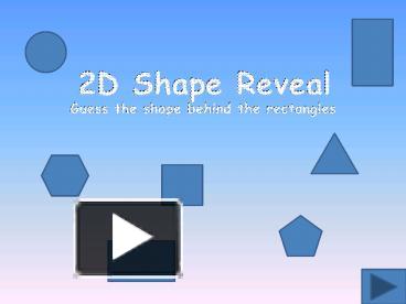 PPT – 2D Shape Reveal PowerPoint presentation | free to download - id ...