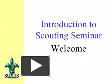 Introduction to Scouting Seminar presentation | free to download