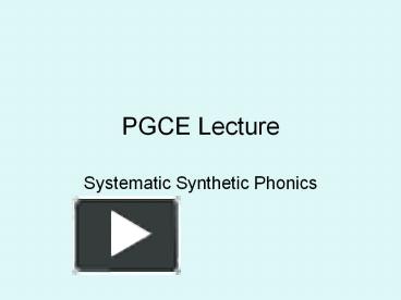 PGCE Lecture presentation | free to view