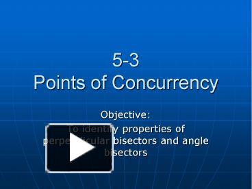 PPT – 5-3 Points of Concurrency PowerPoint presentation | free to ...