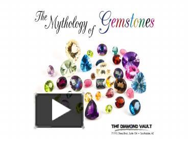 PPT – The Mythology of Gemstones PowerPoint presentation | free to ...