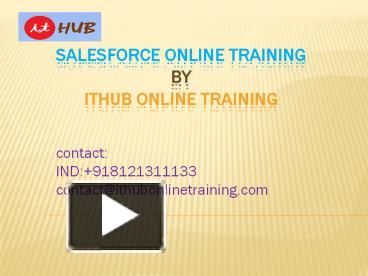 PPT – salesforce online training in india | salesforce training ...