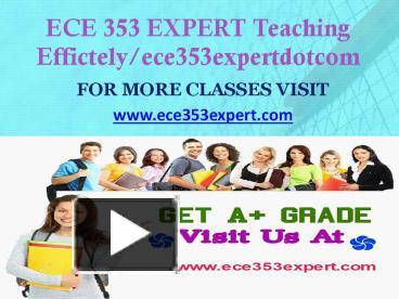 PPT – ECE 353 EXPERT Teaching Effectively ece353expertdotcom PowerPoint ...