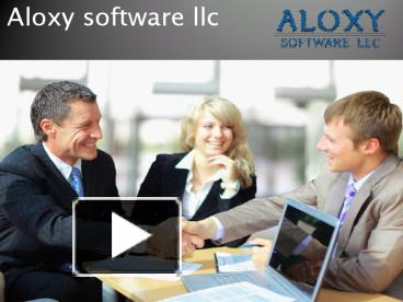 Aloxy Software llc presentation | free to download