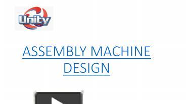 ASSEMBLY MACHINE DESIGN MALAYSIA presentation | free to download