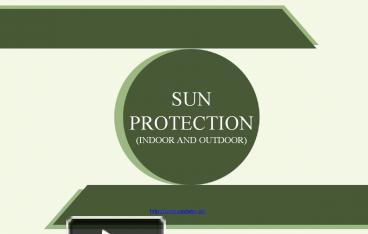 PPT – Install Sun Protection in Your Home to Reduce the Heat in Your ...