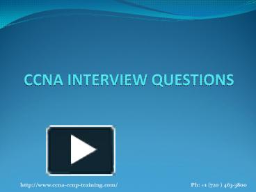PPT – ccna interview questions PowerPoint presentation | free to ...
