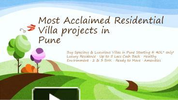 PPT – Most Acclaimed Residential Villa projects in Pune PowerPoint ...