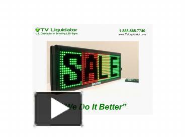 PPT – Benefits of a Scrolling LED Sign for Your Little Business ...