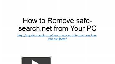 PPT – How to Remove safe-search.net from Your PC PowerPoint ...