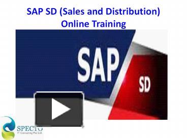 PPT – Sap Sales and Distribution Online Training course in UK ...
